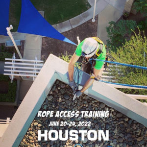 Houston Rope Access Training June 2022